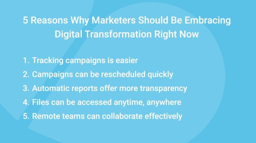 5 Reasons Why Marketers Should Embrace Digital Transformation - MARMIND
